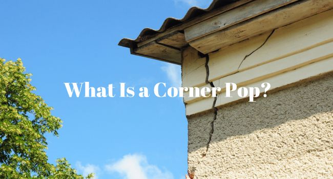 What Is a Corner Pop? - Granite Foundation Repair